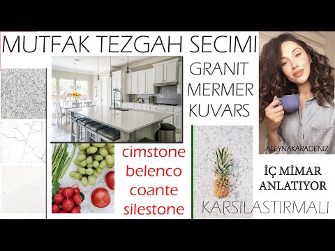 MUTFAK TEZGAHI SEÇİMİ,FİYATLAR - GRANİT , MERMER , KUVARS (CIMSTONE,BELENCO,COANTE,SİLESTONE)#tezgah