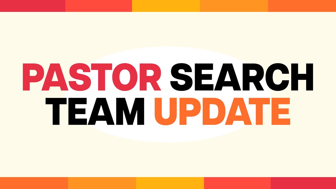10/13/24 - Pastor Search Team Update - Kyle Kelley Introduction - YouTube