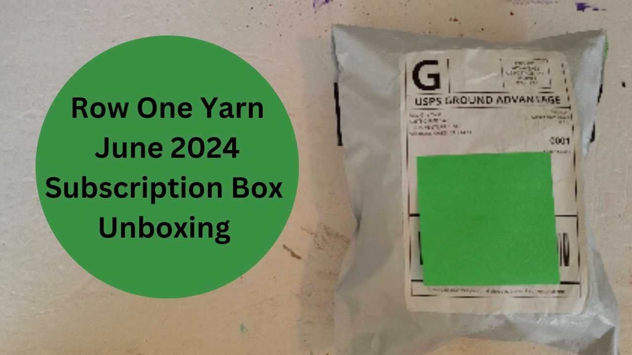 SPOILER Row One Yarn Mini June 2024 Subscription Box Unboxing - YouTube