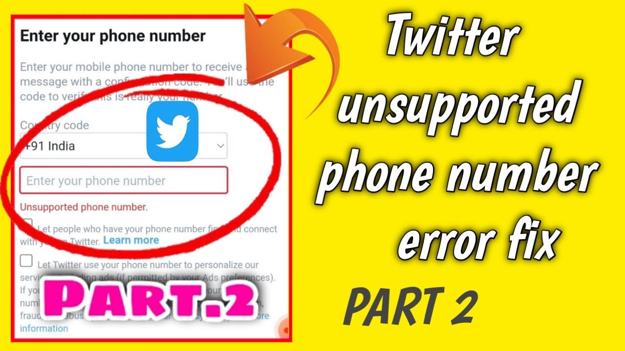 Twitter unsupported phone number problem fix / Fix twitter unsupported ...