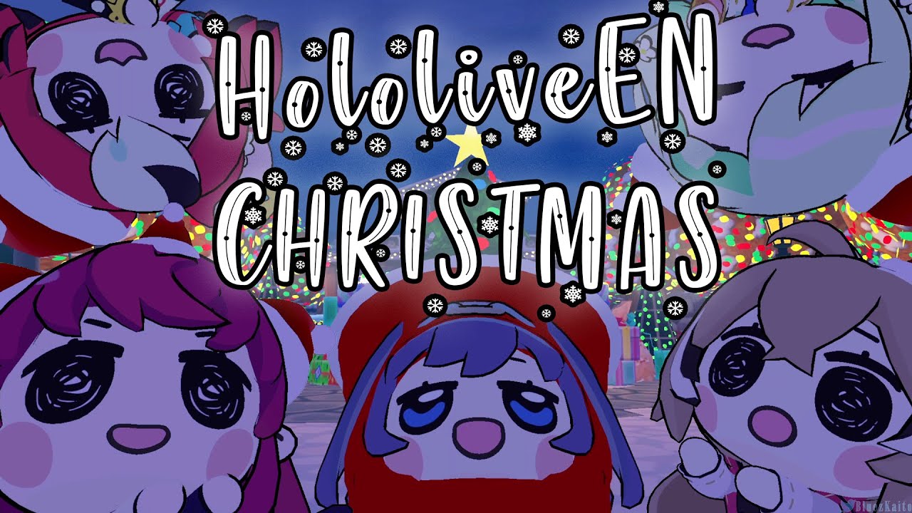 MERRY CHRISTMAS CELEBRATION 2022 with HololiveEN (UNOFFICIAL) |【HOLOEN ...