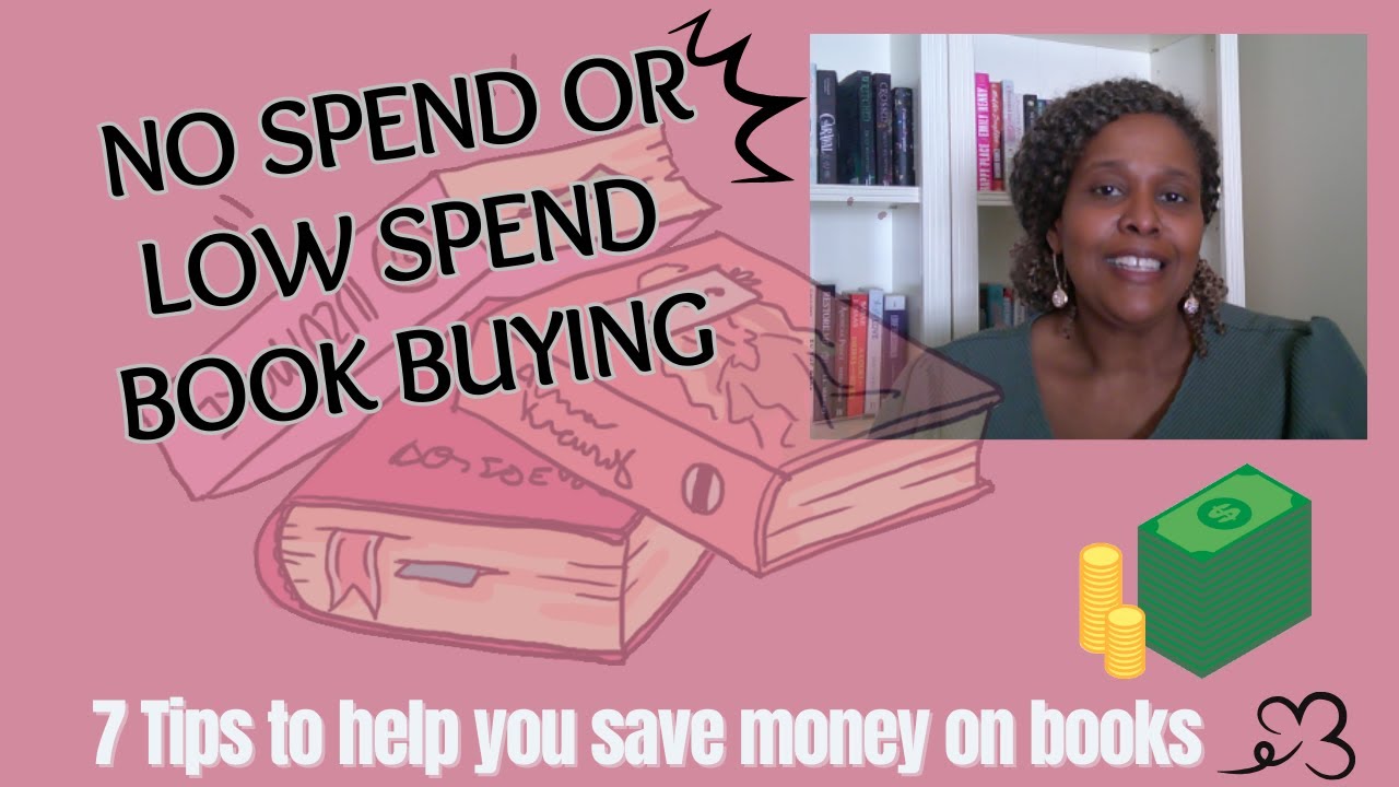 7 Tips for a Low Spend or Book Buying Ban - YouTube