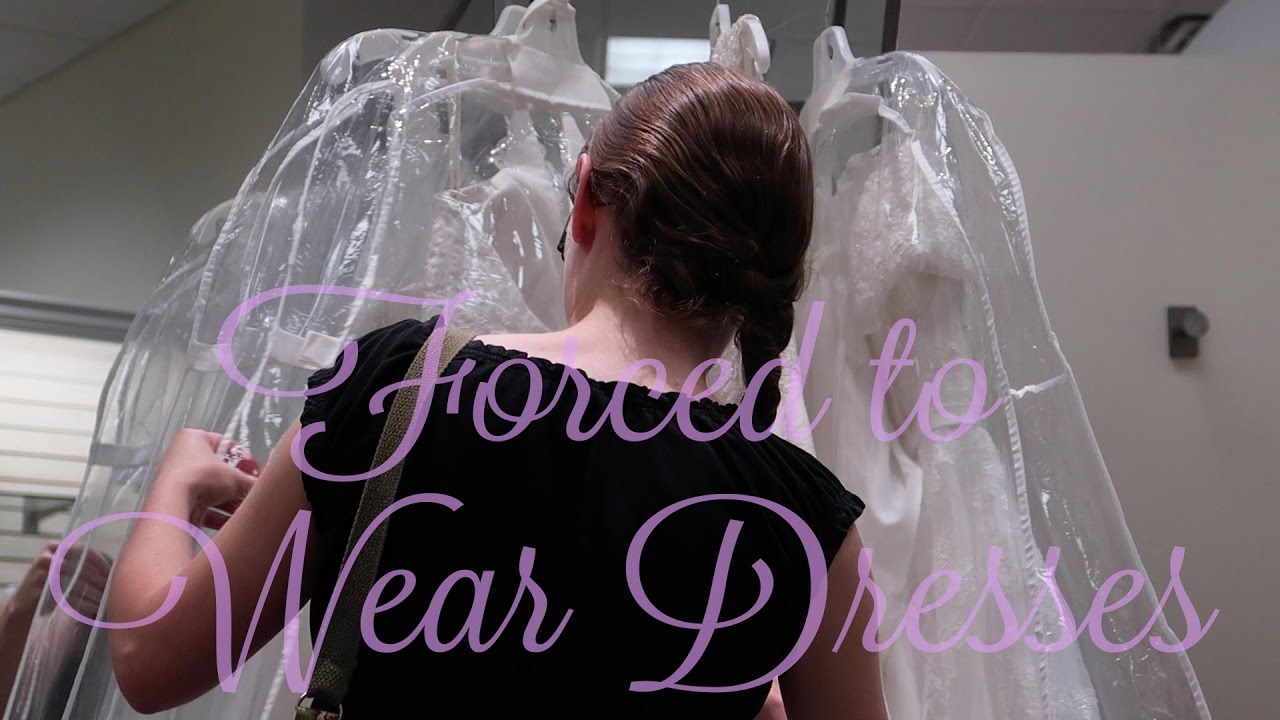 I Forced Her to Wear a Dress - YouTube