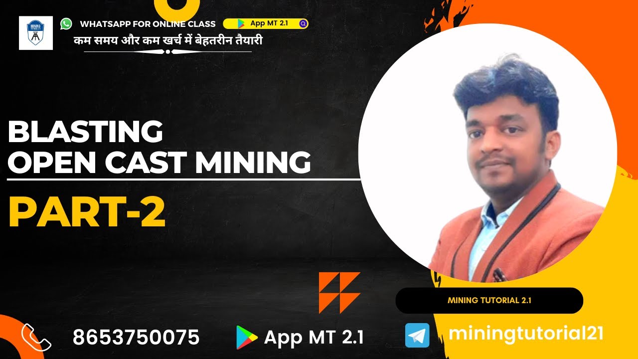 OCP Blasting Part 2 ll Open Cast Mining Method ll Basic Level से मजा आ ...