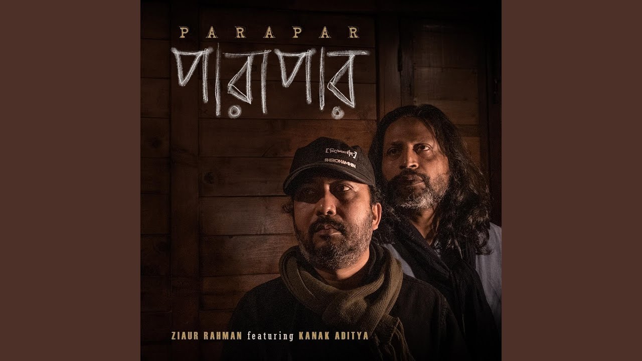 Parapar (feat. Kanak Aditya) - YouTube