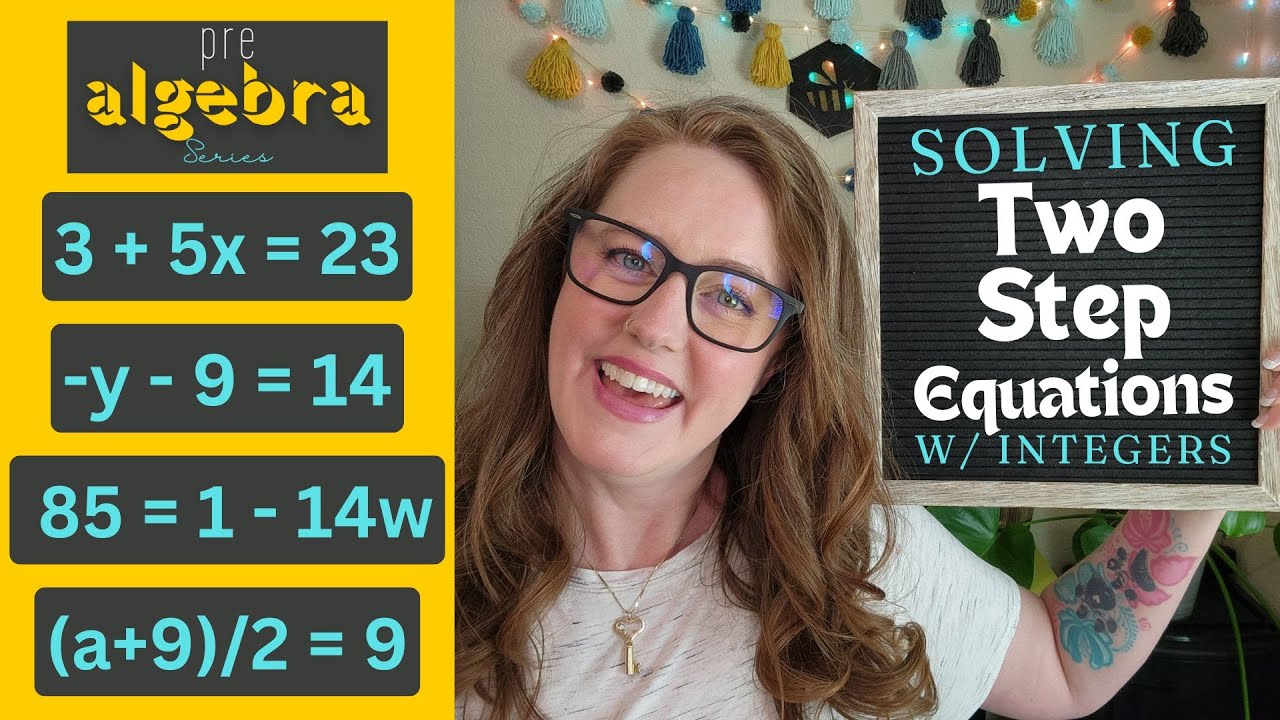 Solving Two Step Equations with Integers - YouTube