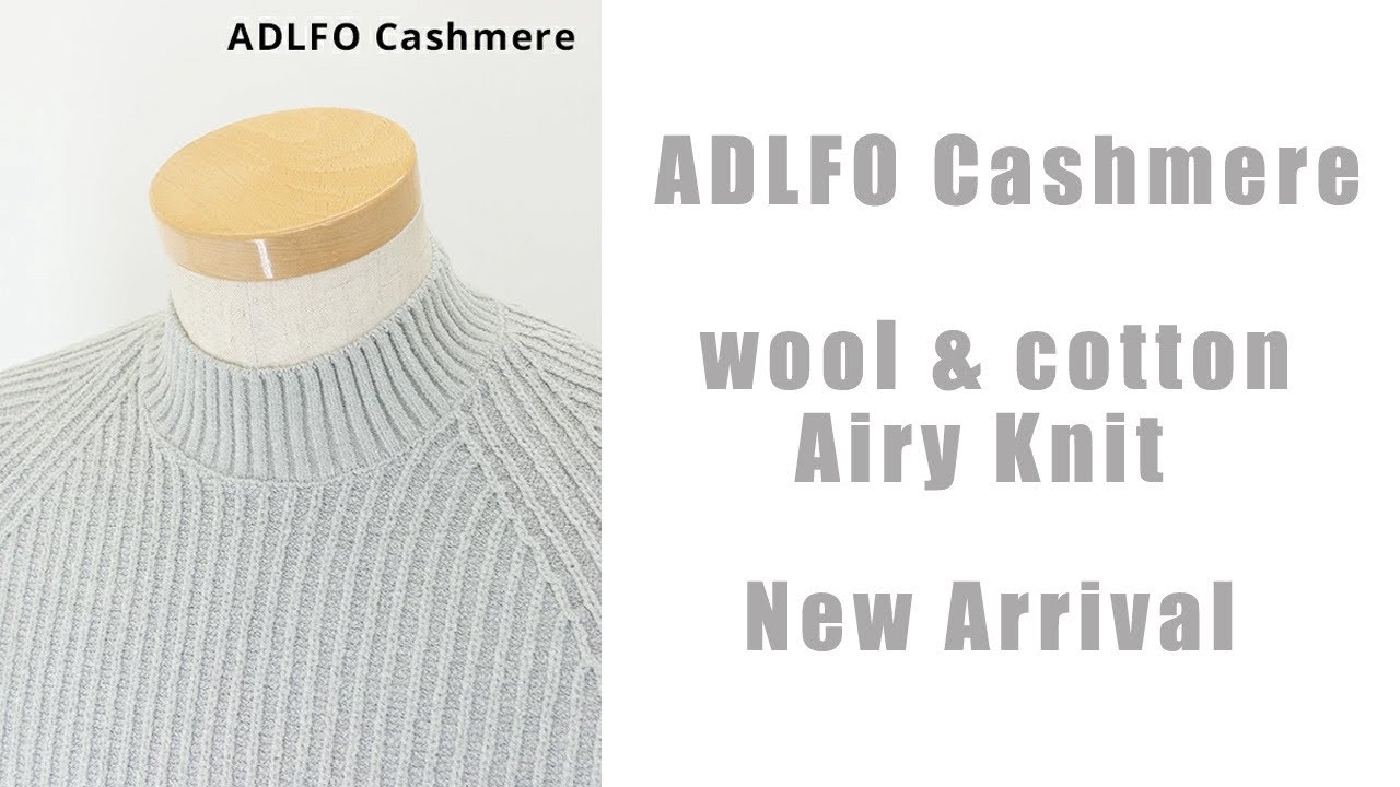 こちらも大好評！ ADLFO Cashmere アドルフォ カシミア コットンウール エアリーニット とても着心地の軽いニットです ...