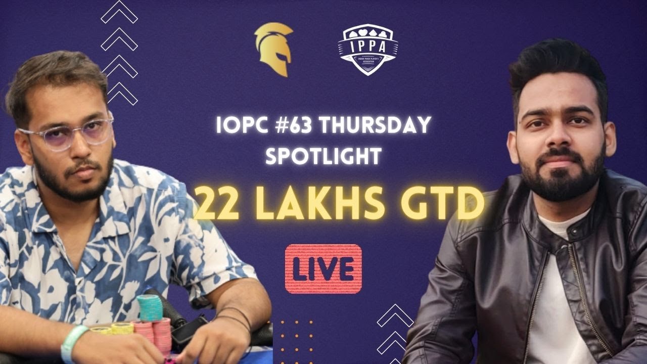 Spartan Poker | IOPC #63 Thursday Spotlight | Duel Stream Ft. Aniruddha ...