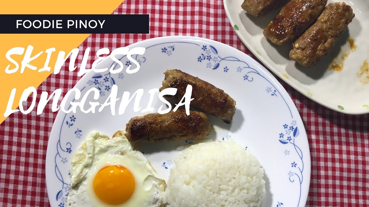 How to Make Skinless Longganisa | Filipino Recipe | Foodie Pinoy - YouTube