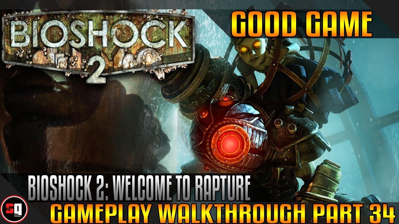 Bioshock 2 Walkthrough Part 34 - Dr. Gilbert Alexander - YouTube