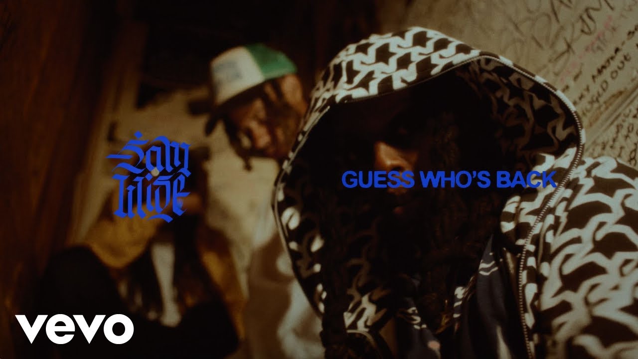 Sam Wise - Guess Who's Back (Official Music Video) - YouTube