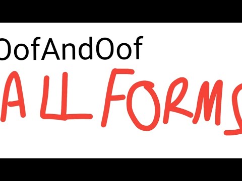 OofAndOof All Forms - YouTube