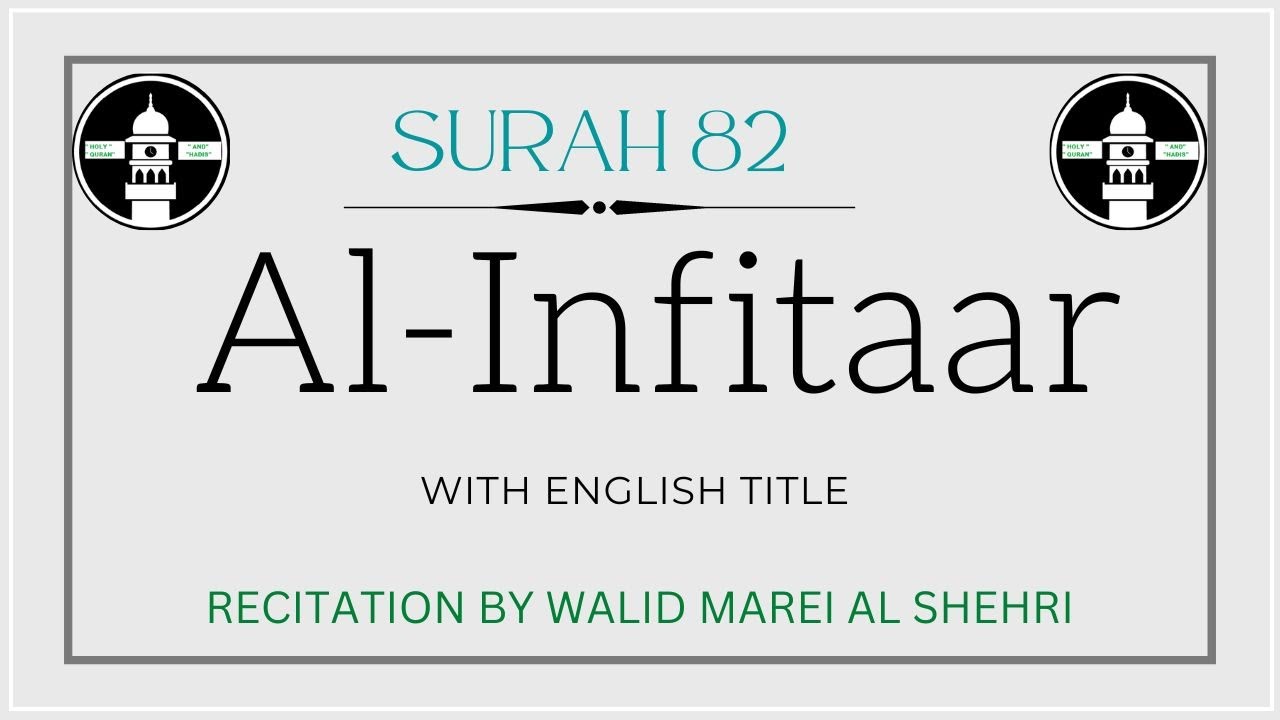 82.Surah Al Infitaar by Waleed Samir Ali Abdul Majid Sorour with ...