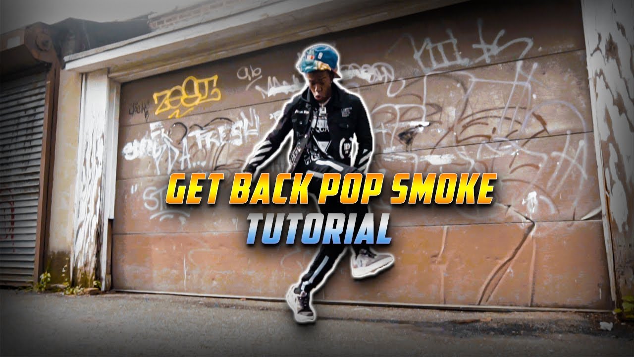 Get Back Pop Smoke Dance Tutorial YouTube get-back-pop-smoke-dance-tutorial-youtube
