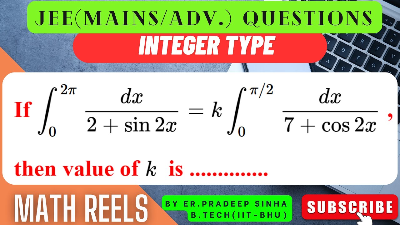 DEFINITE INTEGRATION (JEE/XI/XII) QUESTION//SOLUTION BY Er. PRADEEP ...