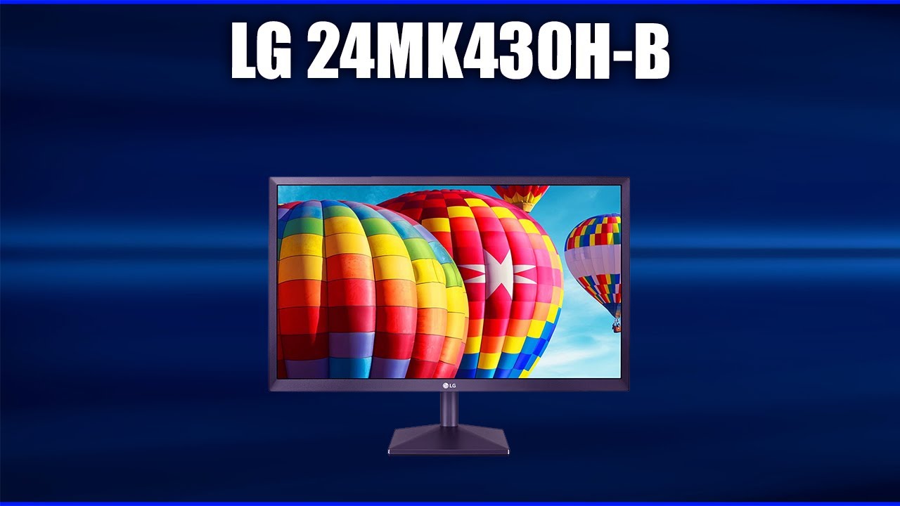 Монитор LG IPS [24MK430H-B] - YouTube