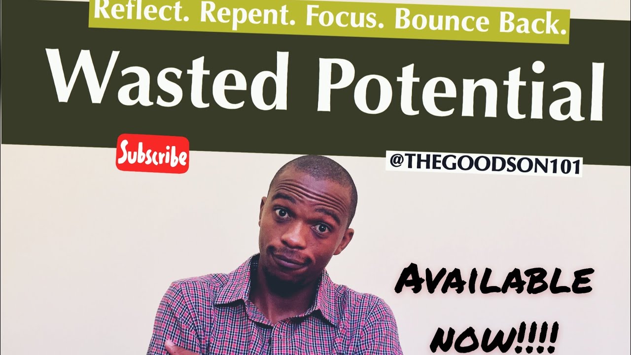 Wasted Potential - YouTube