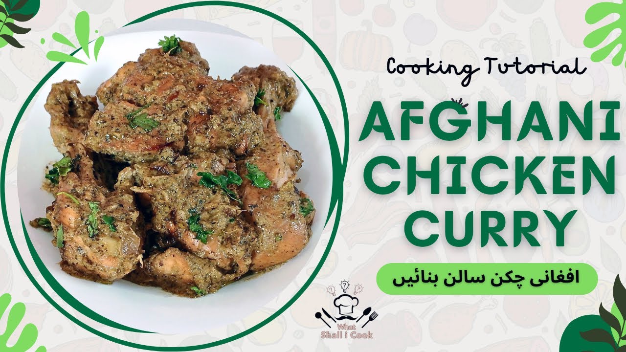 Afghani Chicken Curry Recipe - Unseen Afghanistan - YouTube