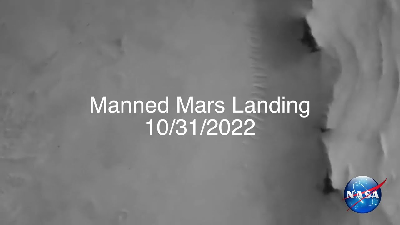2022 Manned Mars Landing