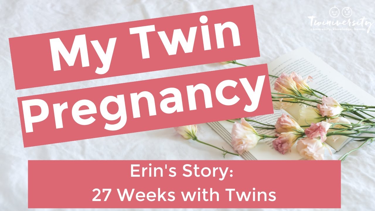 27 Weeks Pregnant with Twins: Erin's twin pregnanct at 27 weeks - YouTube