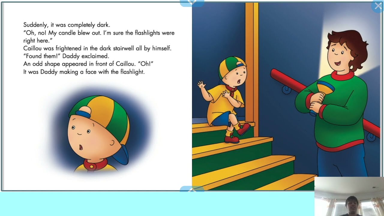 Online Storytime: Caillou, Lights Out! by Anne Paradis - YouTube