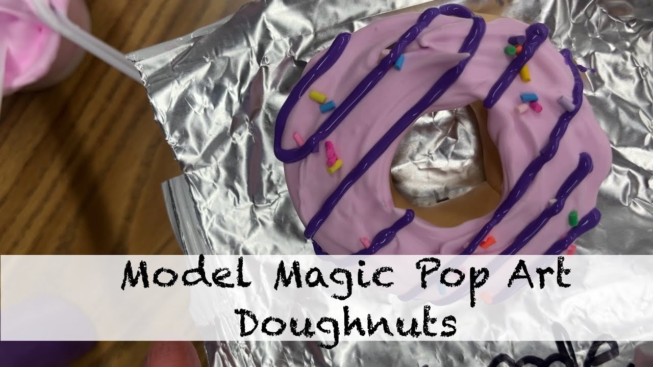 Model Magic Pop Art Doughnuts - YouTube