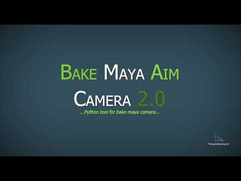Bake Maya Aim Camera