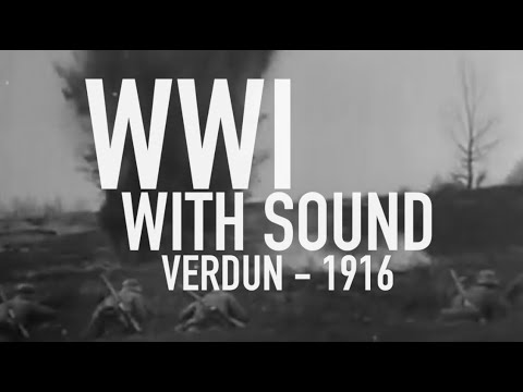 WW1 with Sound - Verdun 1916 - YouTube
