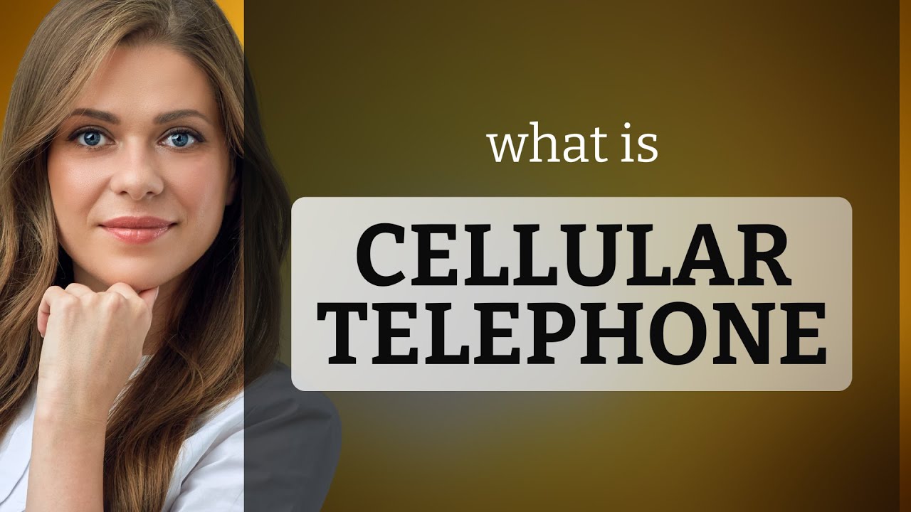 Cellular telephone — what is CELLULAR TELEPHONE definition - YouTube