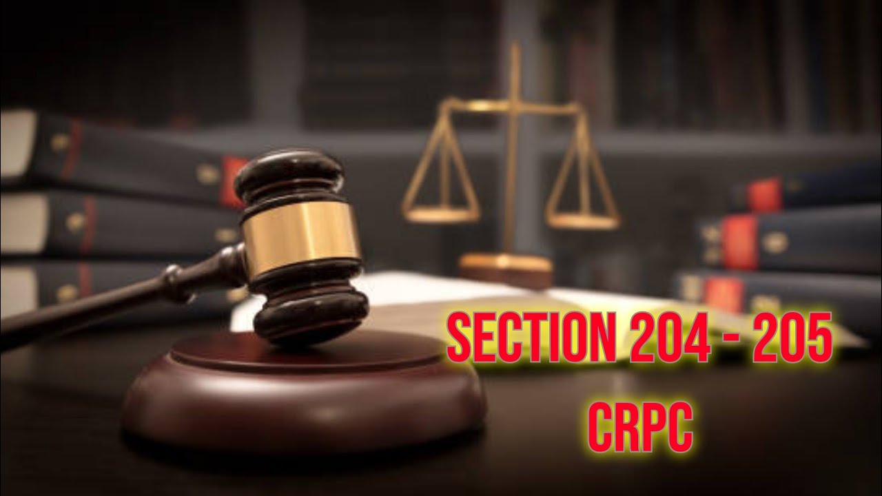 Section 204+205 CrPC 1898 - YouTube