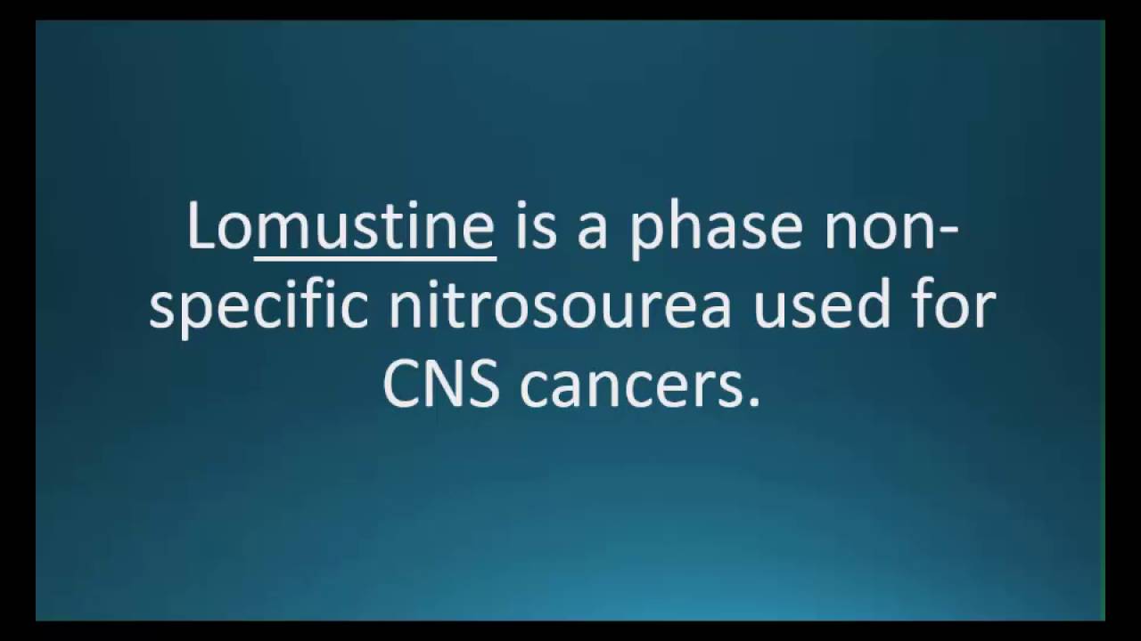 How to pronounce lomustine (CeeNu) (Memorizing Pharmacology Video ...