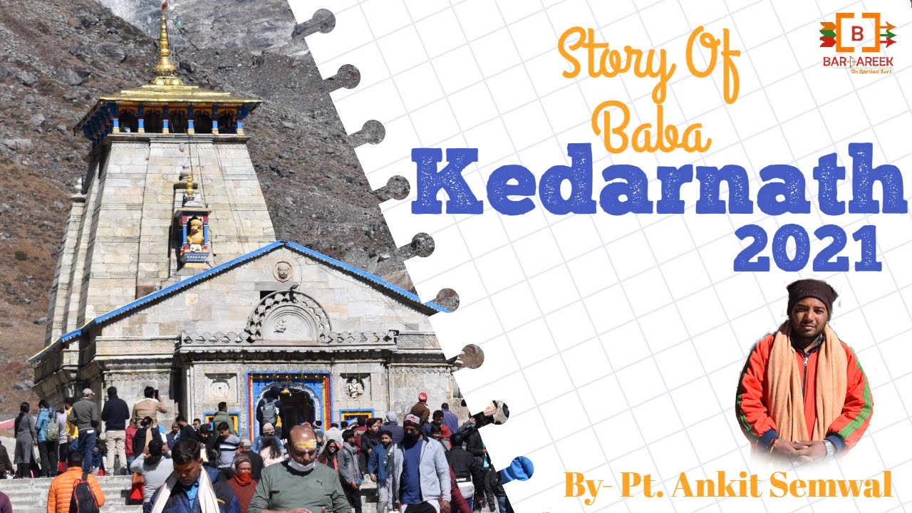Baba Kedarnath Dham | Story | Pt. Ankit Semwal Ji - YouTube