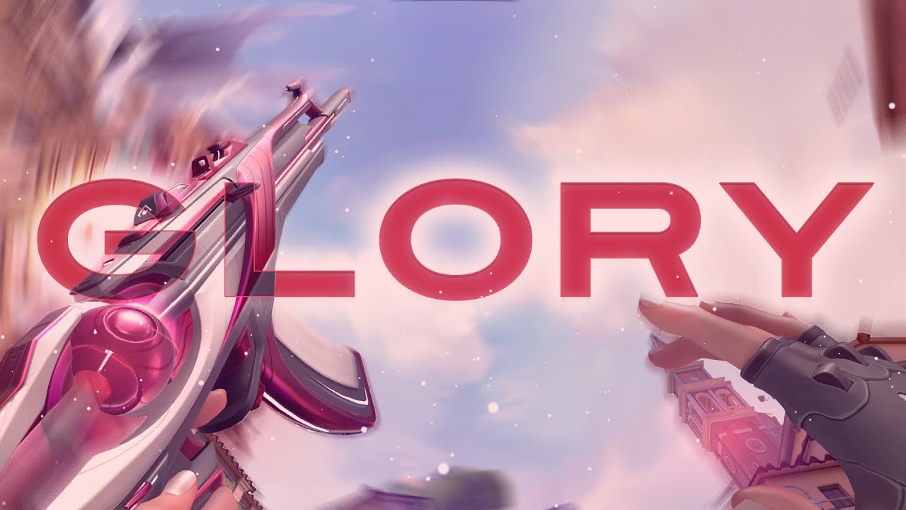 Glory (valorant montage) - YouTube
