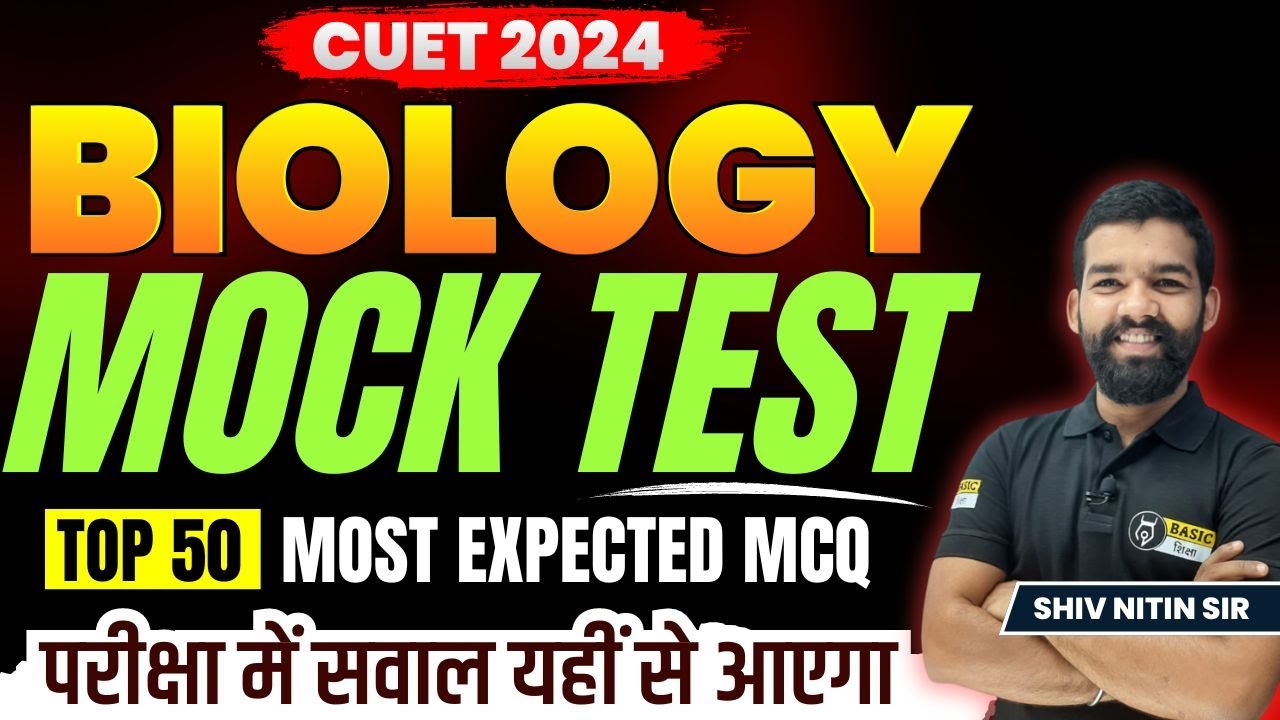 Biology Mock Test -2 | CUET Biology Most Expected MCQ | CUET Biology ...