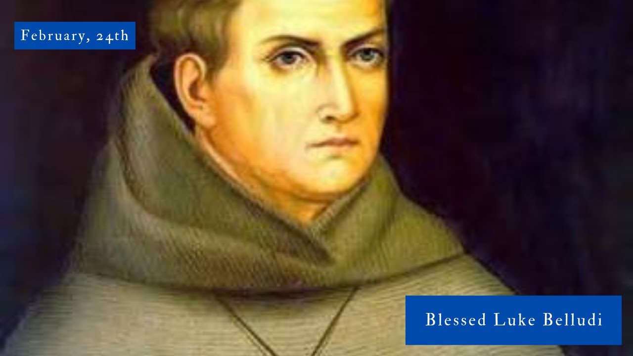 SAINT OF THE DAY | Blessed Luke Belludi - YouTube