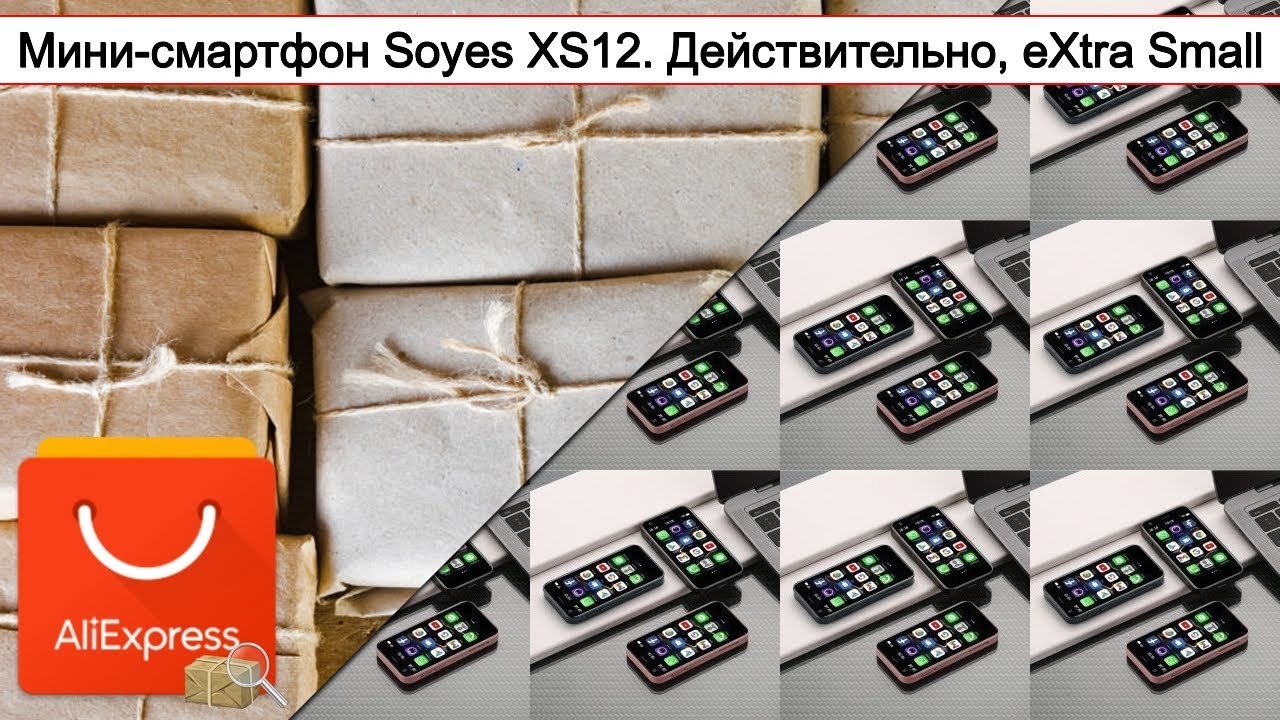 Мини-смартфон Soyes XS12. Действительно, eXtra Small | #Обзор - YouTube