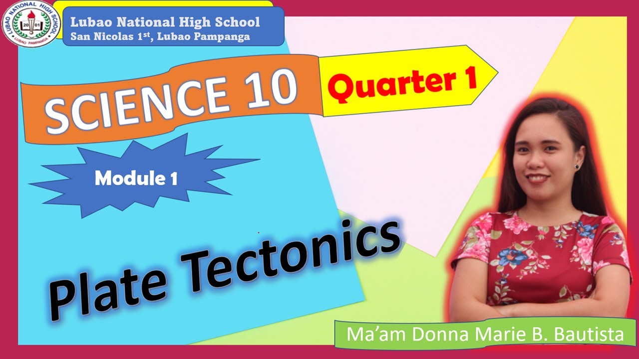 Science 10 Module 1: Plate Tectonics - YouTube