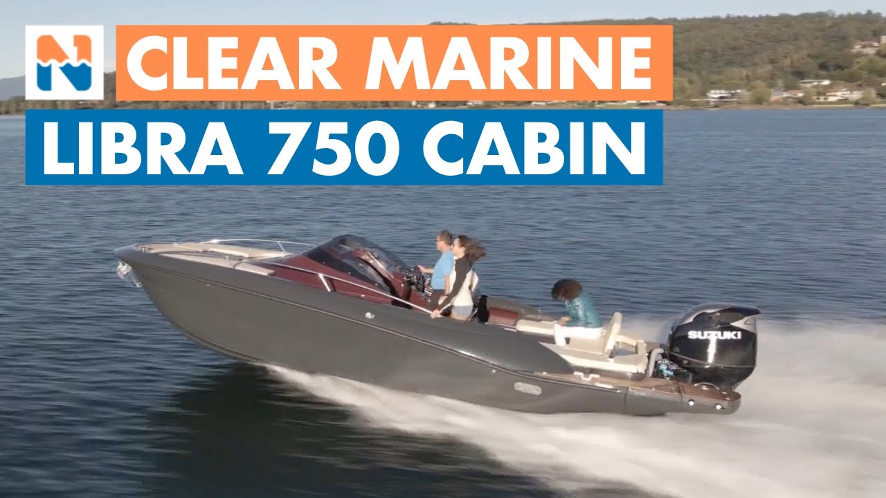 Clear Marine Libra 750 Cabin - Il Tour - YouTube