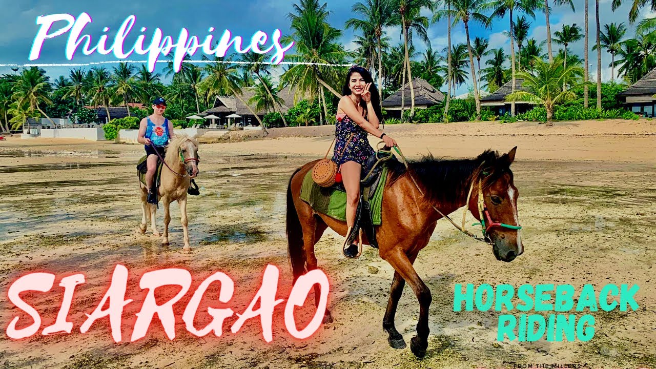 IT'S MORE FUN IN THE PHILIPPINES : HORSEBACK RIDING IN SIARGAO! - YouTube