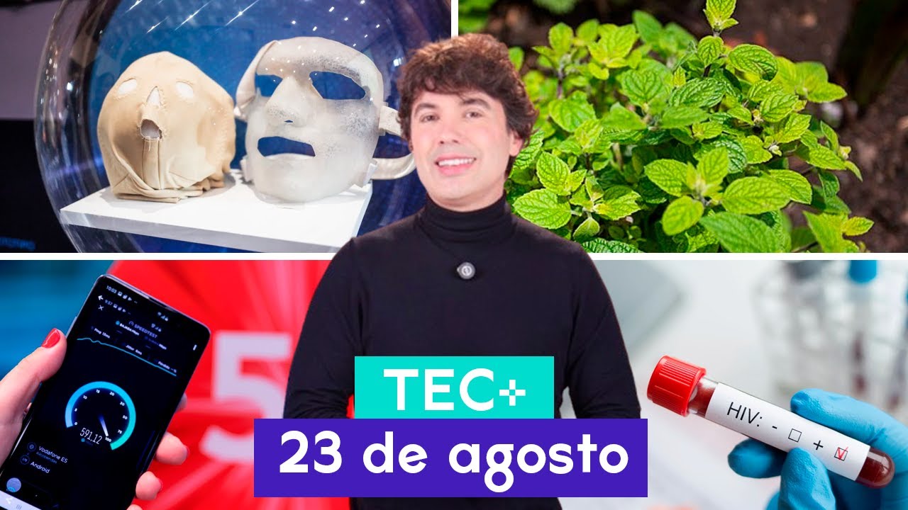 TEC+: Séptima persona curada VIH, Máscaras 3D quemados, Red 5G y Muña ...