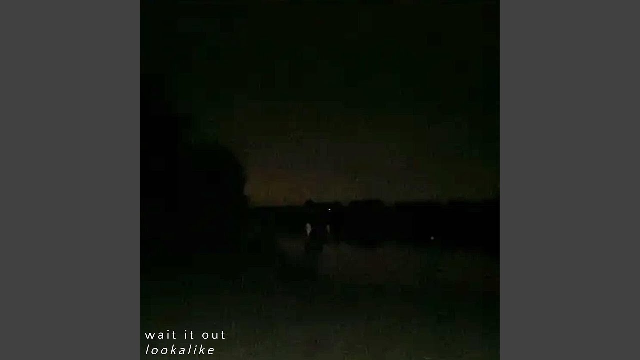 wait it out - YouTube
