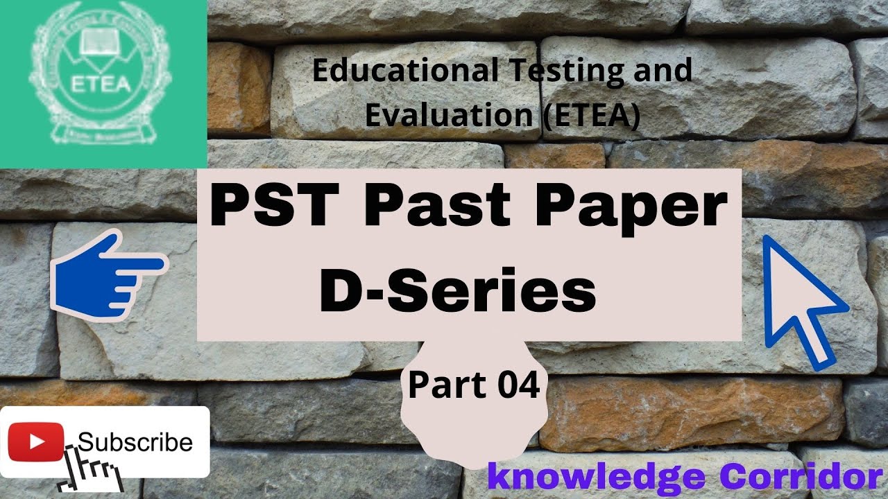 Etea pst test part 04 D: pst past paper etea 2021 - YouTube