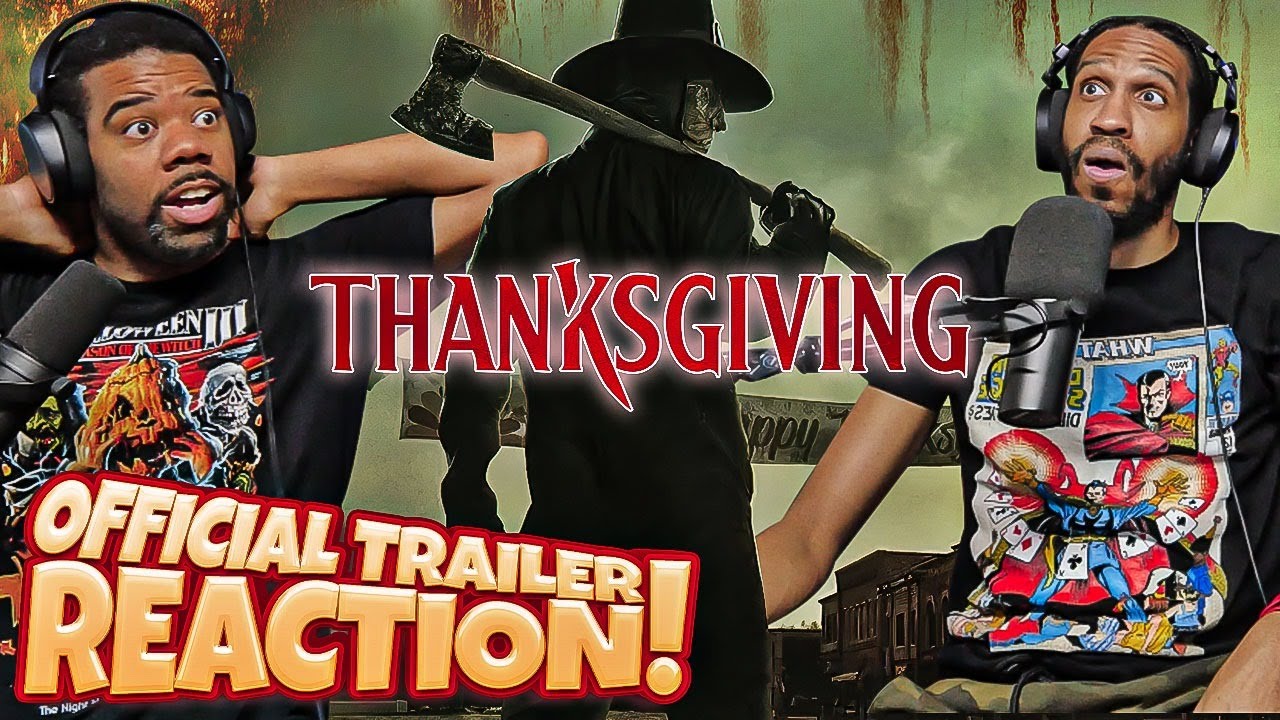 THANKSGIVING Official Trailer Reaction - YouTube