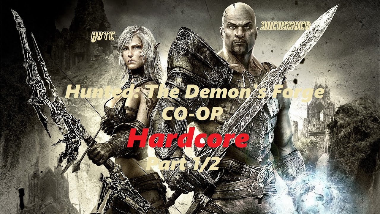 Hunted: The Demon's Forge coop - Part 1/2, Hardcore, Caddoc Side - No ...