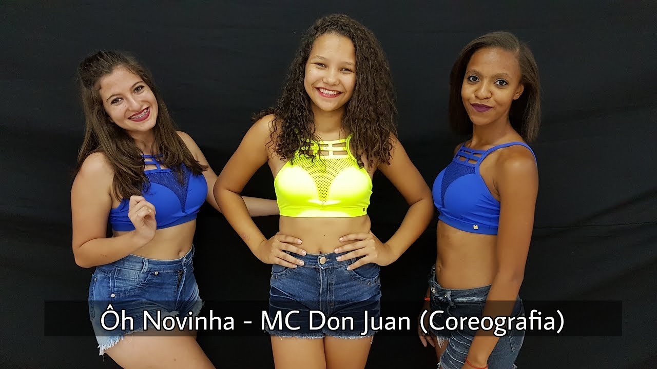 Ôh Novinha Mc Don Juan In Dance Coreografia Youtube