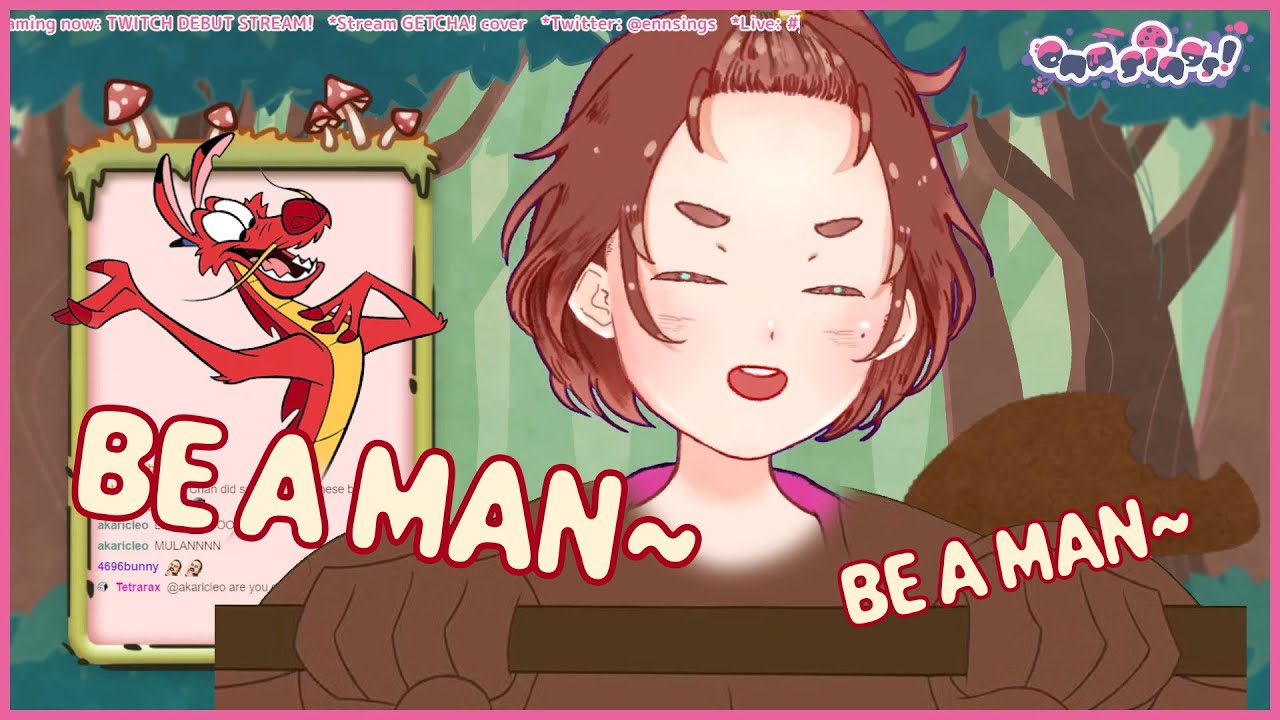 Vtuber Enn Sings "I'll make a man out of you" from Mulan in English ...