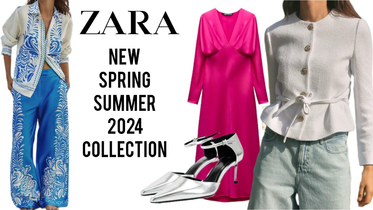 ZARA SPRING SUMMER 2024 COLLECTION WITH DETAILS & PRICE .(4K) ZARA HAUL ...