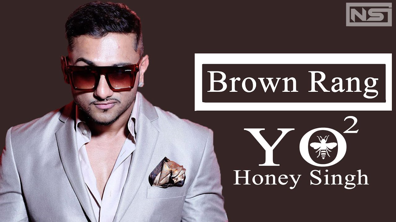 Brown Rang (Lyrics) - Yo Yo Honey Singh - YouTube