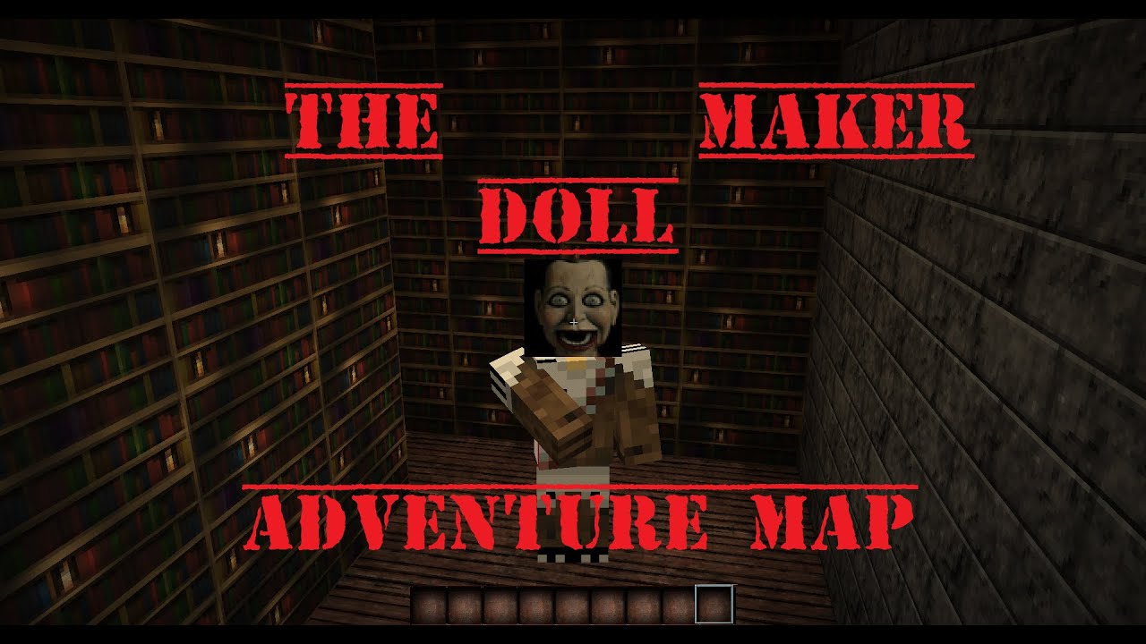 PUTOS MUÑECOS! | The doll maker #1 | Minecraft Adventure map - YouTube