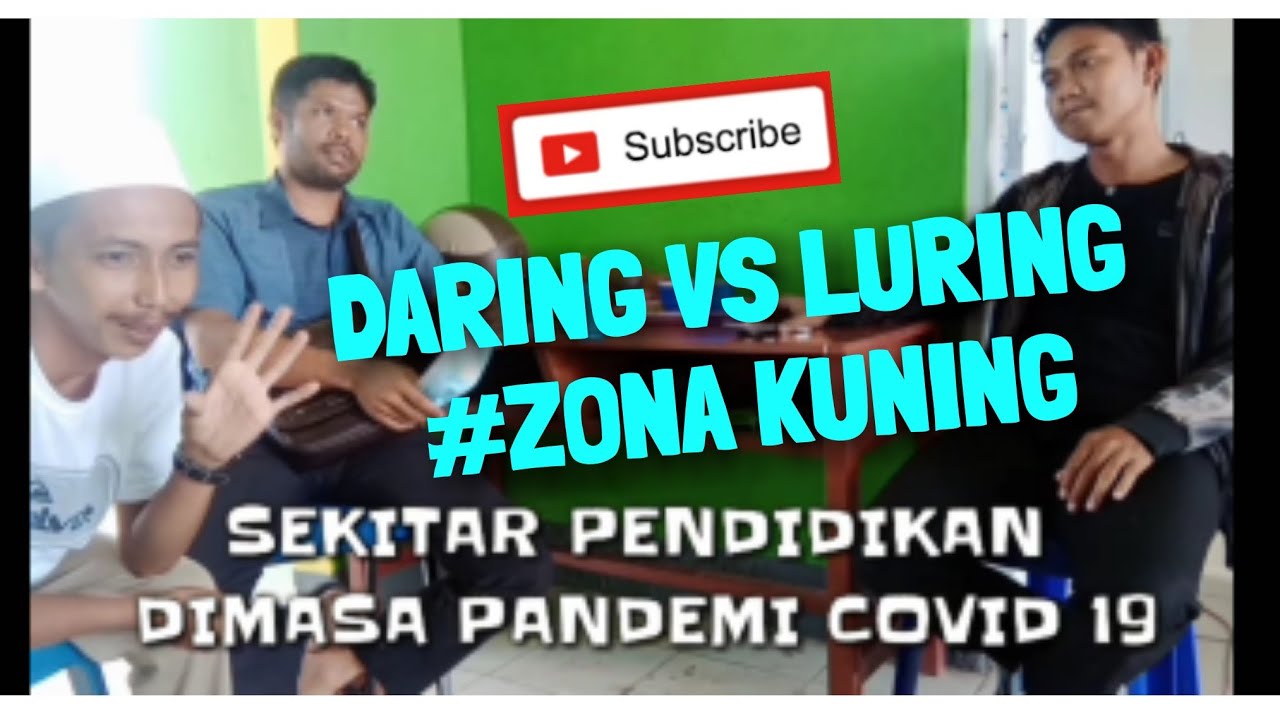 DARING VS LURING #SEKITAR PENDIDIKAN ZONA KUNING - YouTube